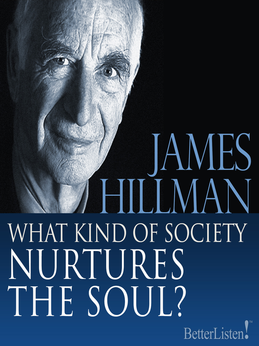 Libby - What Kind of Society Nurtures the Soul?
